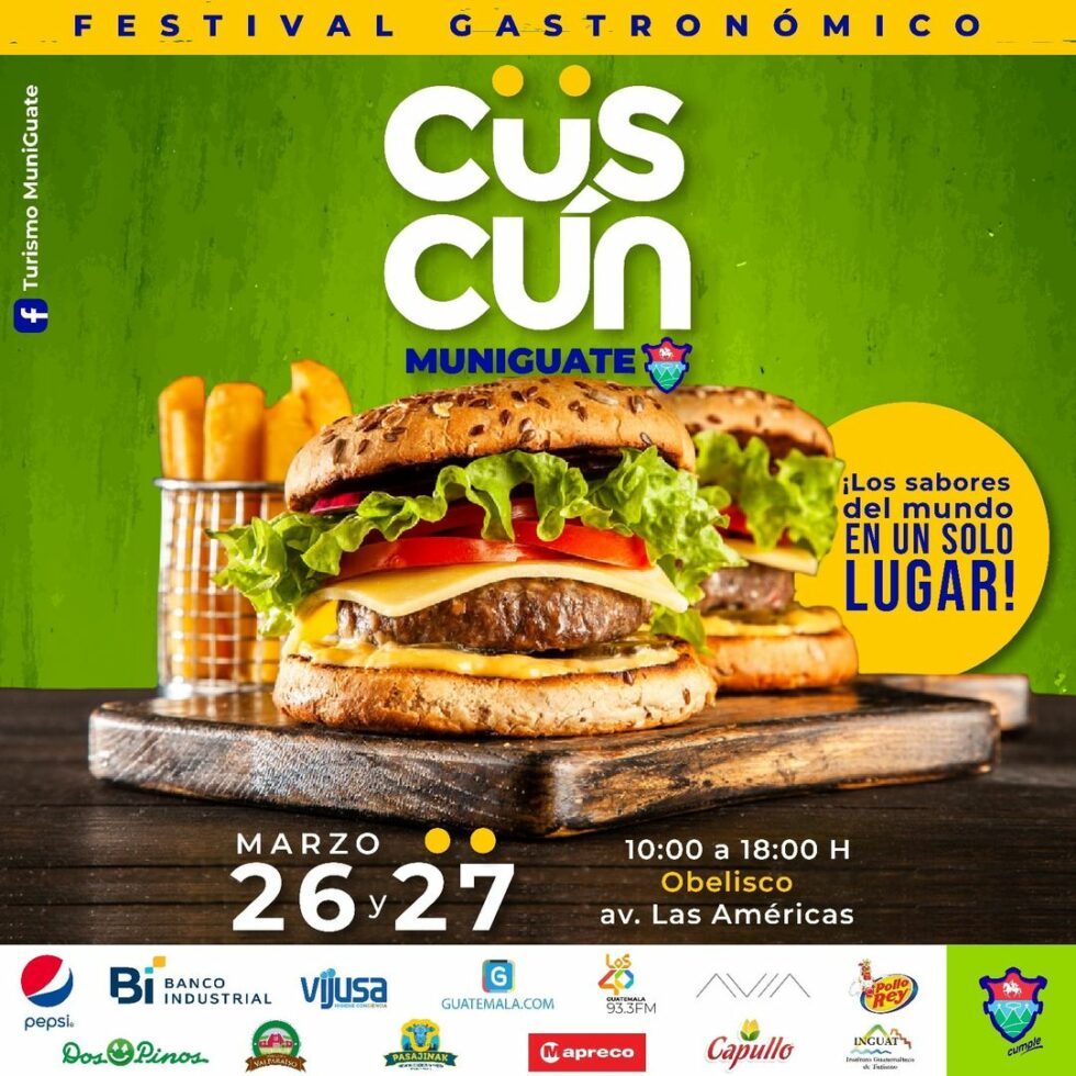 Festival Gastronómico Cuscún MuniGuate - Buró de Convenciones de Guatemala